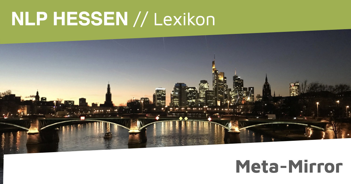 Meta-Mirror: Eine Technik zum Konfliktverständnis | NLP Hessen